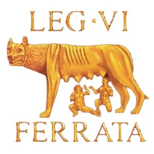 REVIVRE L'EMPIRE ROMAIN AVEC LA LEGIO VI FERRATA